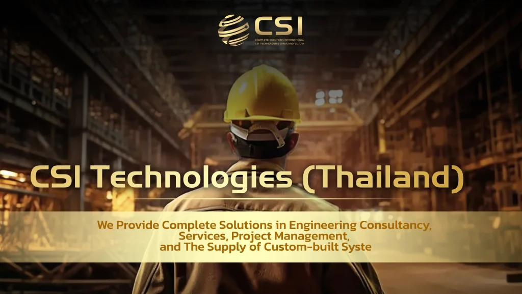 CSI Technologies (Thailand) คือใคร? - CSI Technologies